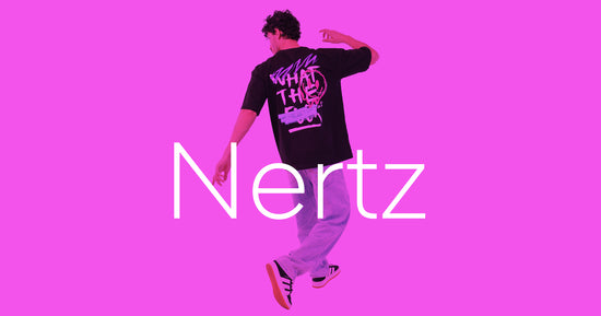 Nertz Lifestyle – NertZ.in